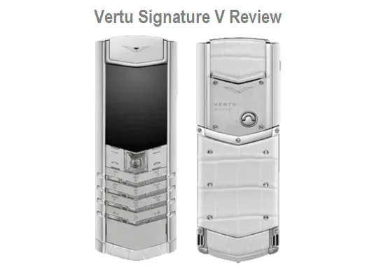 Vertu Signature V Luxury Phone Review 2025 - Vokeme