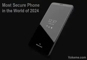 Top 10 Most Secure Phone In The World Of 2024 Vokeme